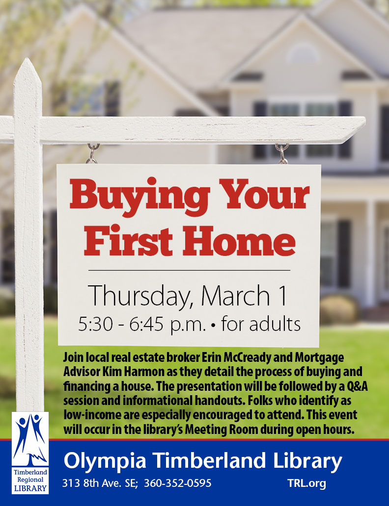 Buying Your First Home - ThurstonTalk Buying Your First Home - ThurstonTalk